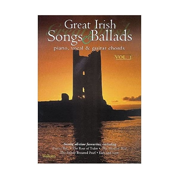Great Irish Songs and Ballads Vol 1