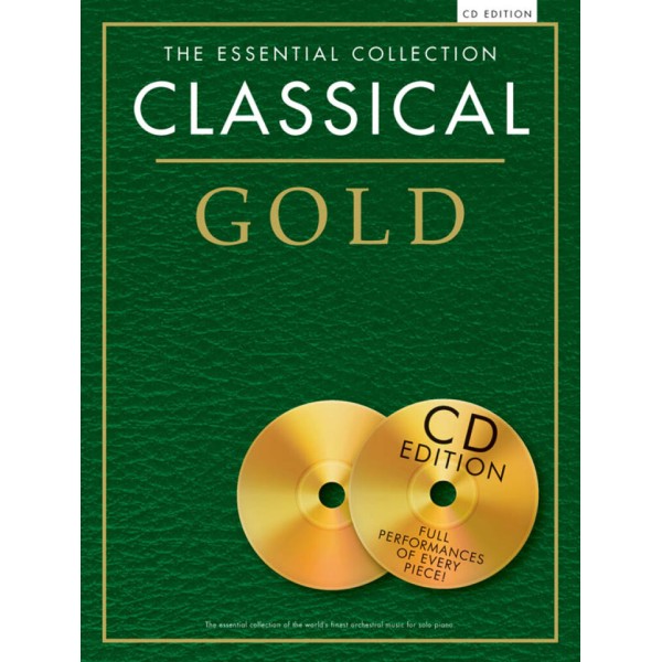 The Essential Collection: Classical Gold